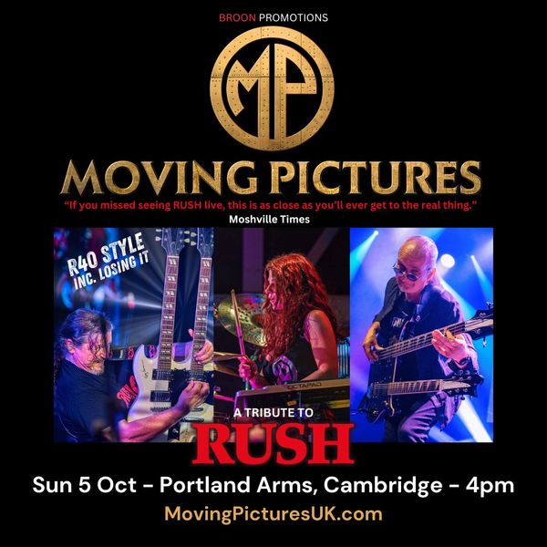 MOVING PICTURES - RUSH TRIBUTE
