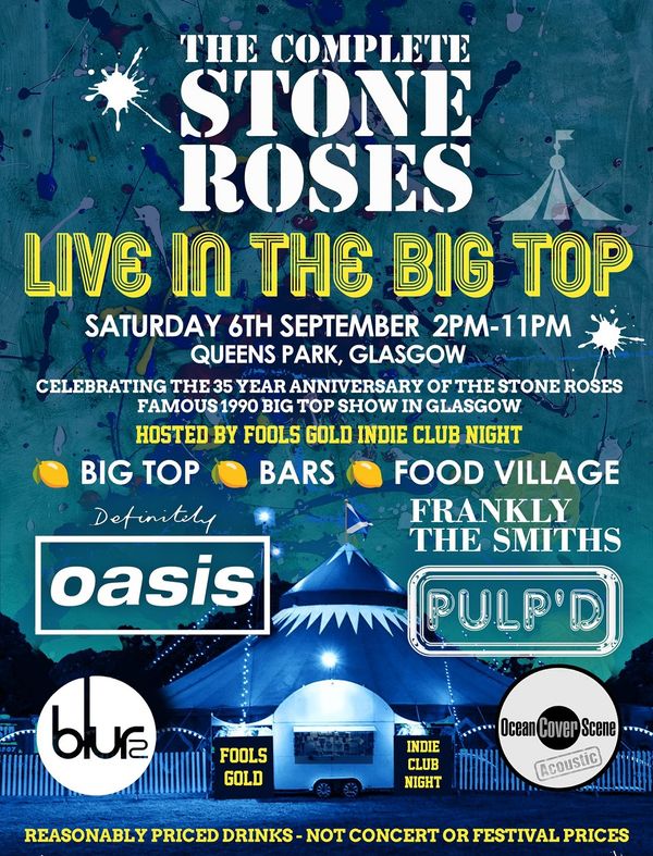 The Complete Stone Roses - Live In The Big Top