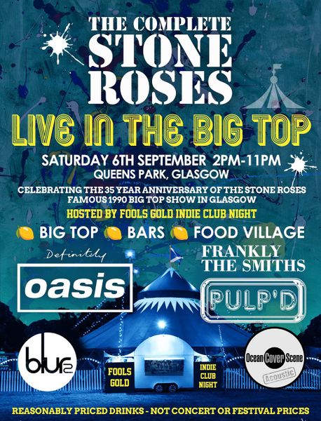 The Complete Stone Roses - Live In The Big Top