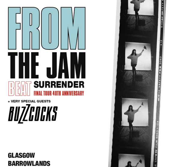 FROM THE JAM 'Beat Surrender' Tour