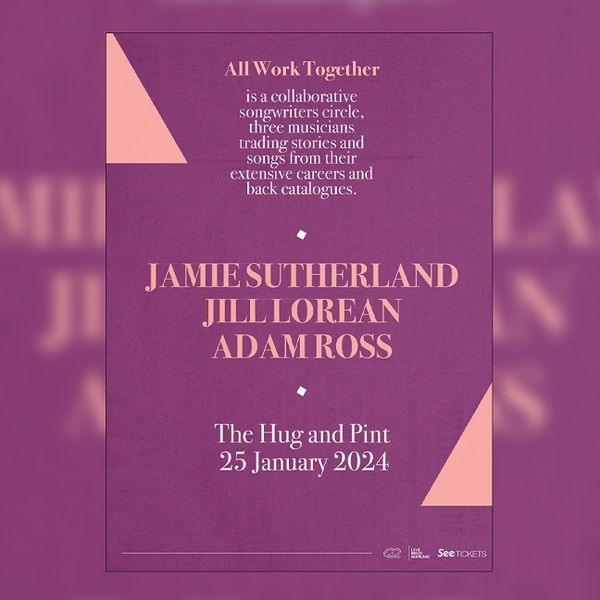 All Work Together: Jamie Sutherland (Broken Records), Jill Lorean and ...