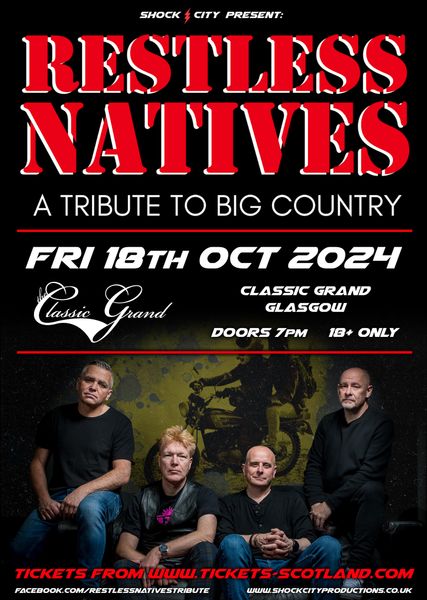 Restless Natives - a tribute to Big Country